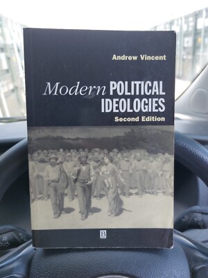 Modern Political Ideologies by Andrew Vincent (Paperback, 2005 ...