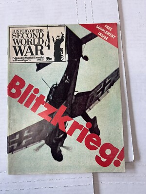 HISTORY OF THE SECOND WORLD WAR MAGAZINE PART 1 BLITZKRIEG EXCELLENT ...