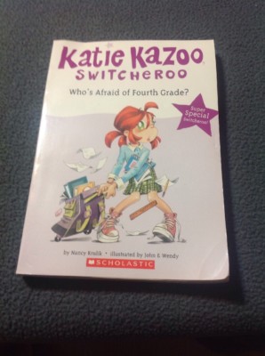 Katie Kazoo Switcheroo Who's Afraid of Fourth Grade? Super Special kids ...
