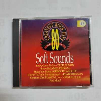 80's Greatest Rock Hits Vol. 13: Soft Sounds By Various Artists (CD ...