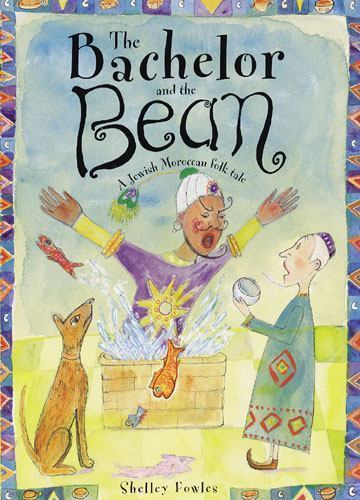 Bachelor and the Bean by Shelley Fowles (2007, Trade Paperback) for ...