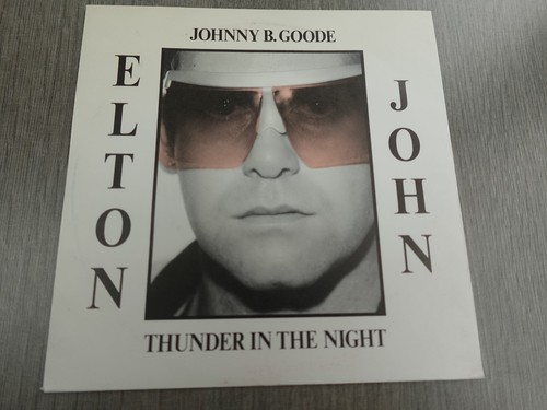 Elton John JOHNNY B GOODE / THUNDER IN THE NIGHT 1979 UK 7" P/S PLAYS ...