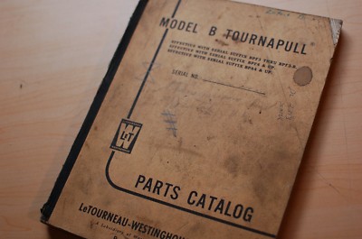 LeTOURNEAU MODEL B TOURNAPULL PAN SCRAPER Spare Parts Manual Book ...