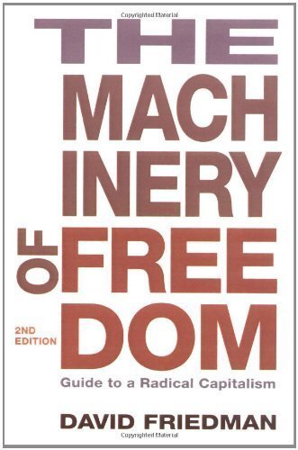 The Machinery of Freedom: Guide to a Radical Capitalism | eBay