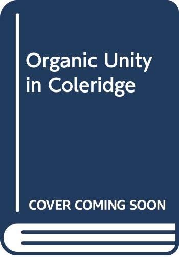 Organic Unity in Coleridge 9780404140144| eBay
