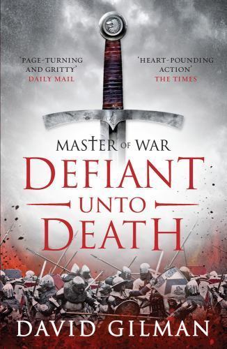 Master of War Ser.: Defiant unto Death by David Gilman (2017, UK-B ...