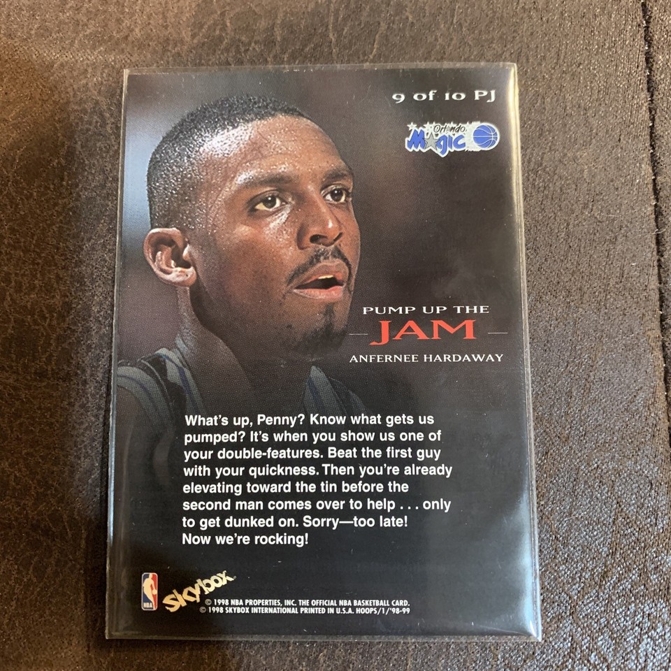 ANFERNEE HARDAWAY 1998-99 NBA HOOPS PUMP UP THE JAM #9PJ SP INSERT ...