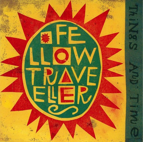 Fellow Travelers - Things and Time CD Rare! Free Shipping 031125 | eBay