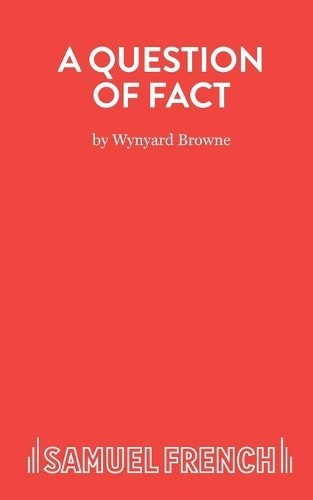 Wynyard Browne A Question of Fact (Paperback) (UK IMPORT) | eBay