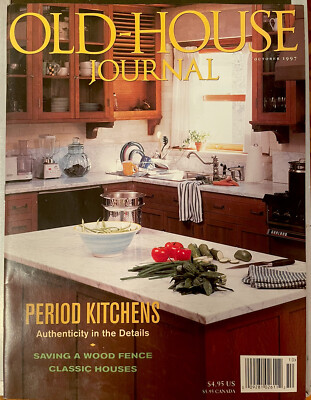 Old House Journal-October 1997- Period Kitchen Details / Saving A Wood ...
