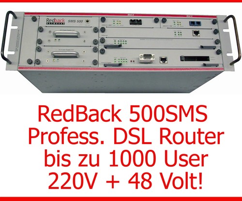 PROFESS: ROUTER REDBACK SMS 500 DSL ATM OC-3 DSL VERTEILER 1000 USER ...