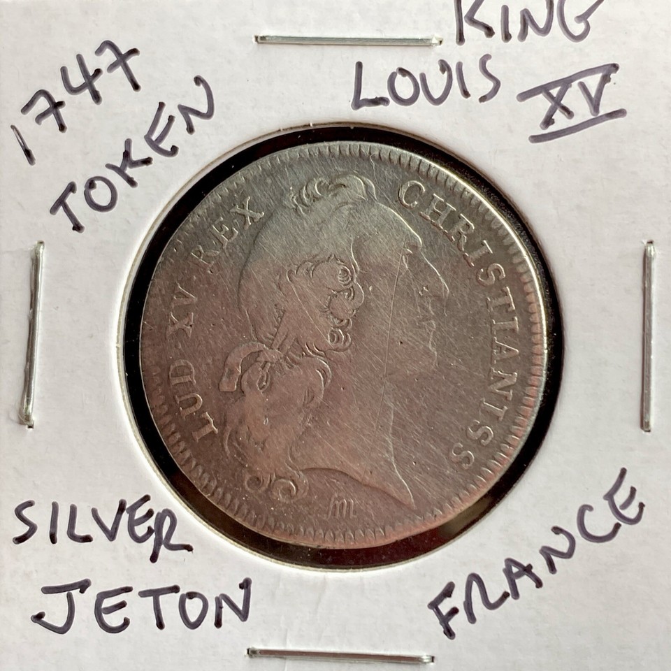 1747 Silver French Coin King Louis XV Tresor Royal Token Jeton Very ...