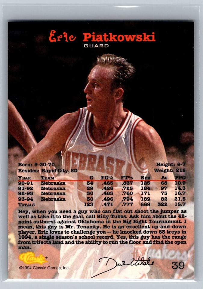 Eric Piatkowski 1994 Classic Draft Set Break BASKETBALL #39 Nebraska ...