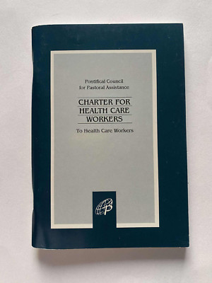 Charter for Health Care Workers: English Edition by Pontifical Council ...