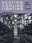 Heating, Cooling, Lighting: Design Methods for Architects - Hardcover ...