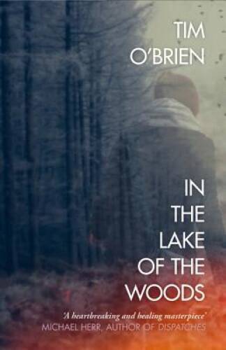 In the Lake of the Woods - Paperback By OBrien, Tim - GOOD ...