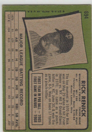1971 Topps Rick Renick #694 Minnesota Twins (SINGLE PRINT) VGEX BV $12. ...