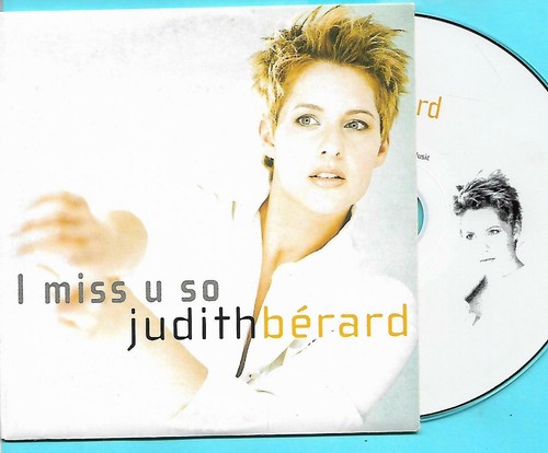 JUDITH BÉRARD " I MISS U SO " ( CD 2 titres EX / MINT) | eBay