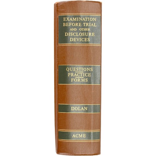 TRIAL LAW LAWYER PRE-TRIAL DEPOSITIONS DISCOVERY EXAMINATION DOLAN ...