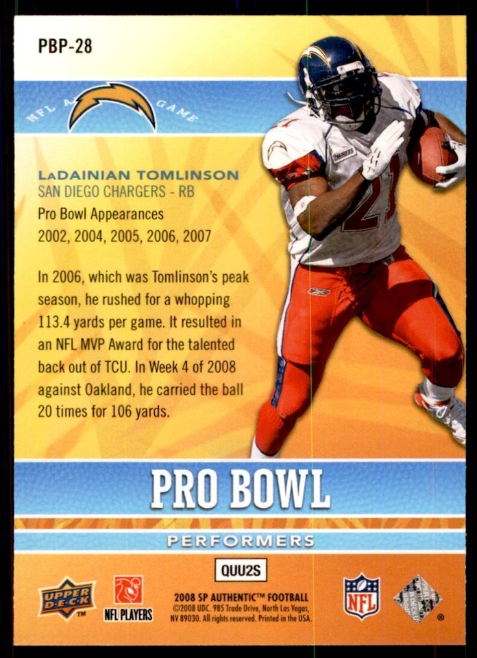 2008 SP Authentic Football Card LaDainian Tomlinson Pro Bowl Performers ...
