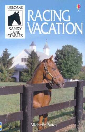 Racing Vacation (Sandy Lane Stables) - Paperback By Bates, Michelle ...