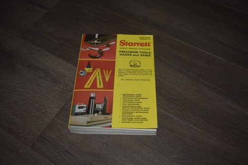 Starrett Precision Tools, Gages & Saws product catalog #28 2nd edition ...