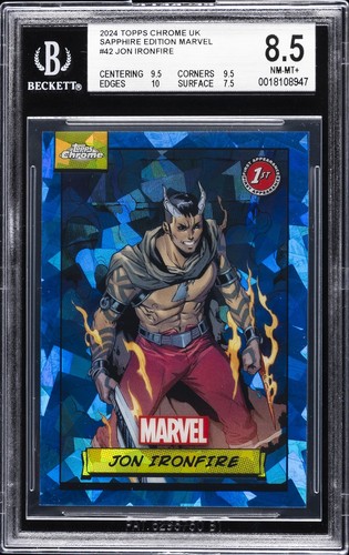 2024 TOPPS MARVEL CHROME SAPPHIRE EDITION UK #42 JON IRONFIRE BGS 8.5 ...