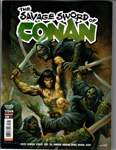 SAVAGE SWORD of CONAN MAGAZINE #8 - ALEX HORLEY VARIANT COVER B - TITAN ...