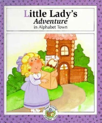 Little Lady's Adventure in Alphabet Town by Janet Riehecky (1992, Trade ...