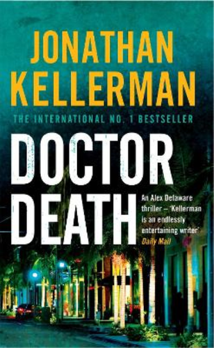 Jonathan Keller Doctor Death (Alex Delaware series, Book (Paperback ...