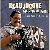 Beau Jocque - Gonna Take You Downtown (1996) for sale online | eBay