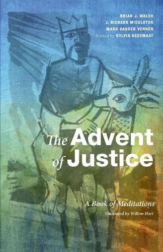 Brian J Walsh J Richard Middleton Mark V The Advent of J (Paperback ...