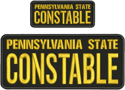 PA STATE CONSTABLE EMBROIDERY PATCH 4X10 & 2X5 HOOK ON BACK GOLD ON ...