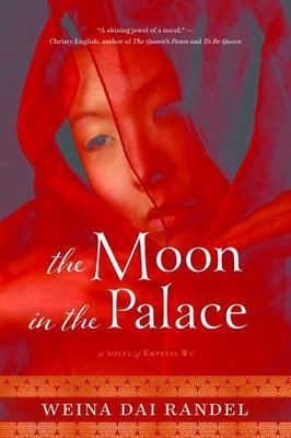 The Moon in the Palace by Randel, Weina Dai 9781492613565| eBay