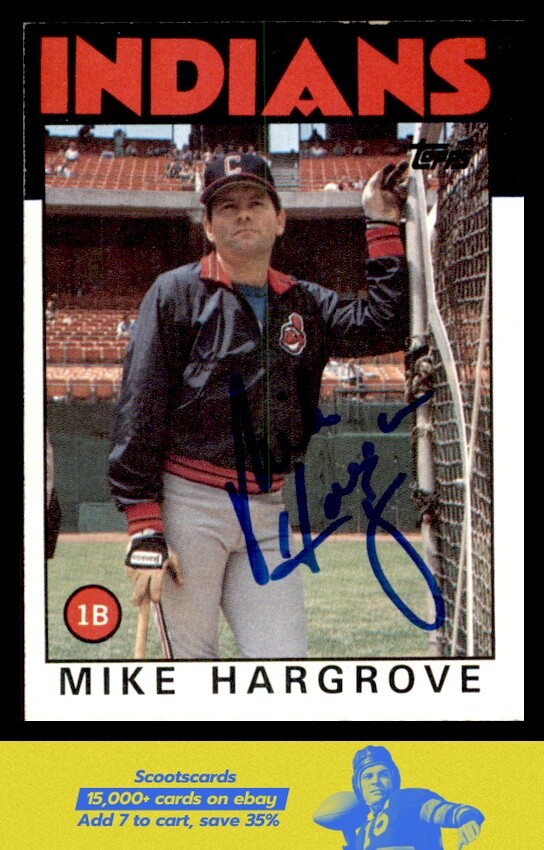 1986 Topps Mike Hargrove IP Auto/autograph card #136 Cleveland Indians ...