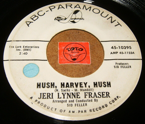 JERI LYNNE FRASER - HUSH HARVEY HUSH - YOU SPOILED / LISTEN / GIRL TEEN ...