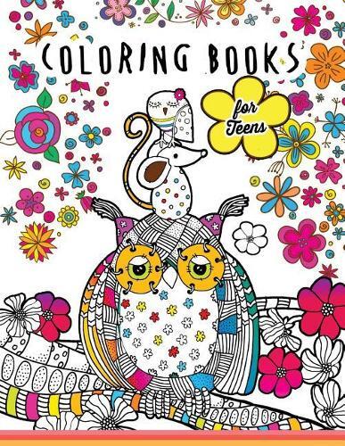 Coloring Books for Teens Coloring books for teens (Paperback) (US ...