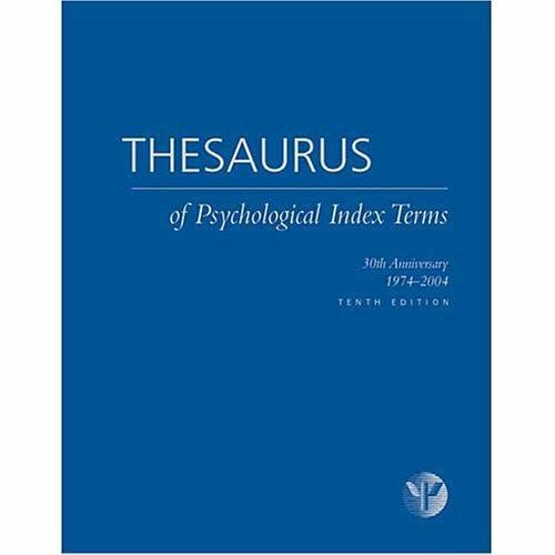 Thesaurus of Psychological Index Terms by American Psychological ...