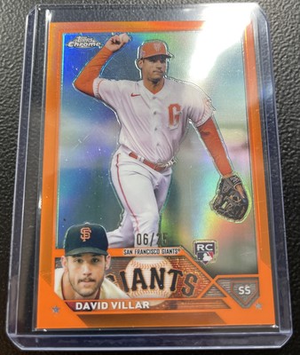 2023 David Villar Topps Chrome RC ORANGE /25 San Francisco Giants MLB ...
