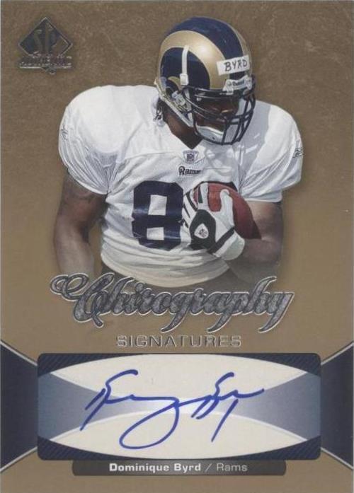 2006 SP Authentic - Chirography Signatures Dominique Byrd #CH-DB (AU ...