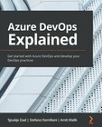 Azure DevOps Explained: Get started with Azure DevOps and develop your DevOps 9781800563513| eBay