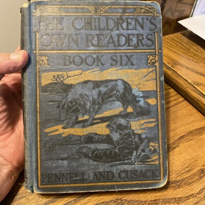 Vintage The Children's Own Readers Book Six New Edition 1929 Ginn and ...