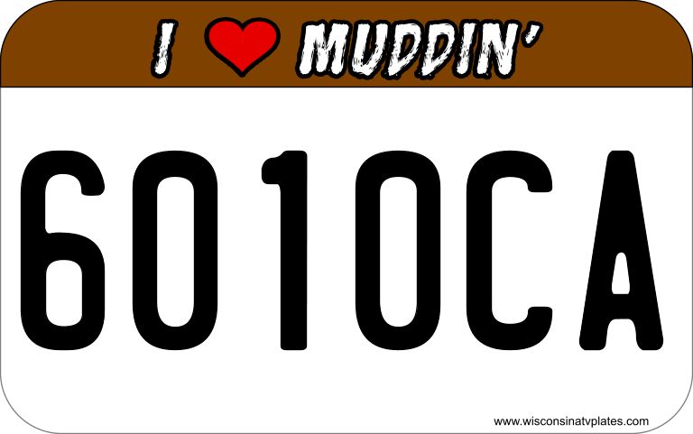 ATV License Plate, " I Love Muddin' " | eBay