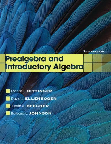 Prealgebra and Introductory Algebra by Barbara L. Johnson, Judith A ...