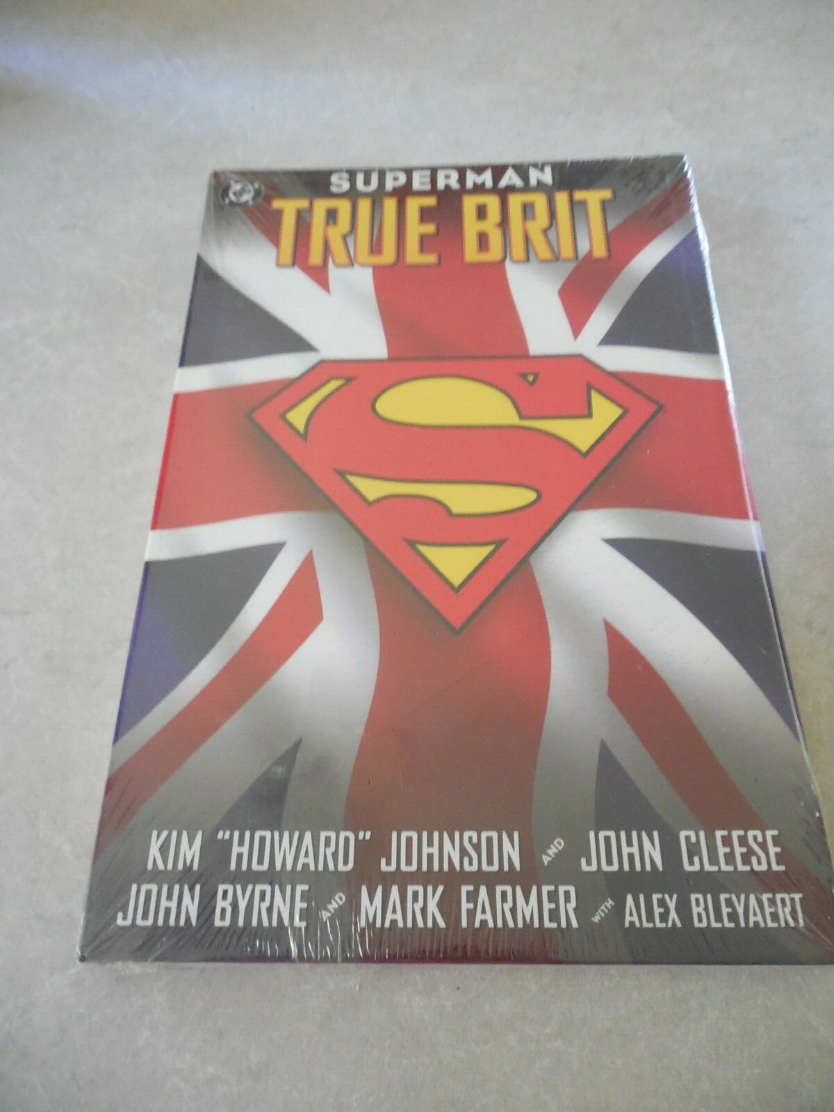 SUPERMAN: TRUE BRIT by KIM "HOWARD" JOHNSON & JOHN CLEESE, DC, HB/DJ ...
