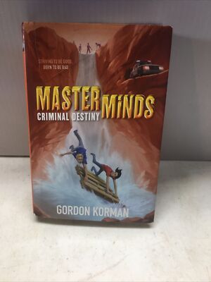 2016 Masterminds: Criminal Destiny by Gordon Korman Hardcover ...