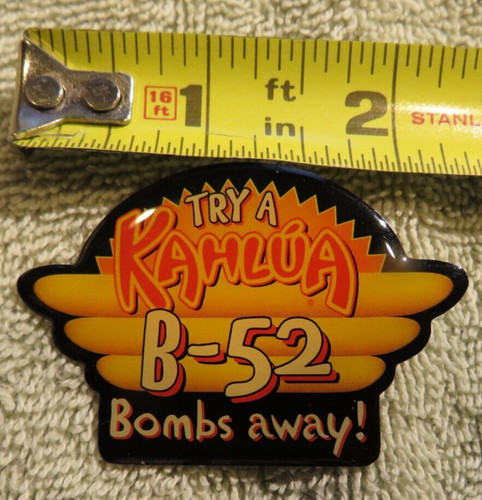 Collectible Try Kahlua B-52 Bombs Away Drink Pin - Alcohol Advertising ...