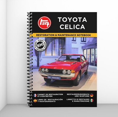 TOYOTA CELICA : RESTORATION & MAINTENANCE NOTEBOOK : FREE SHIPPING ...