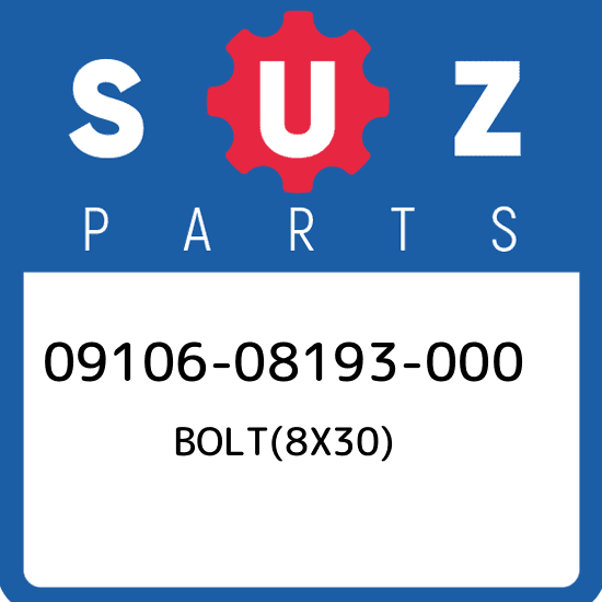 09106-08193-000 Suzuki Bolt(8x30) 0910608193000 Genuine OEM Part for ...
