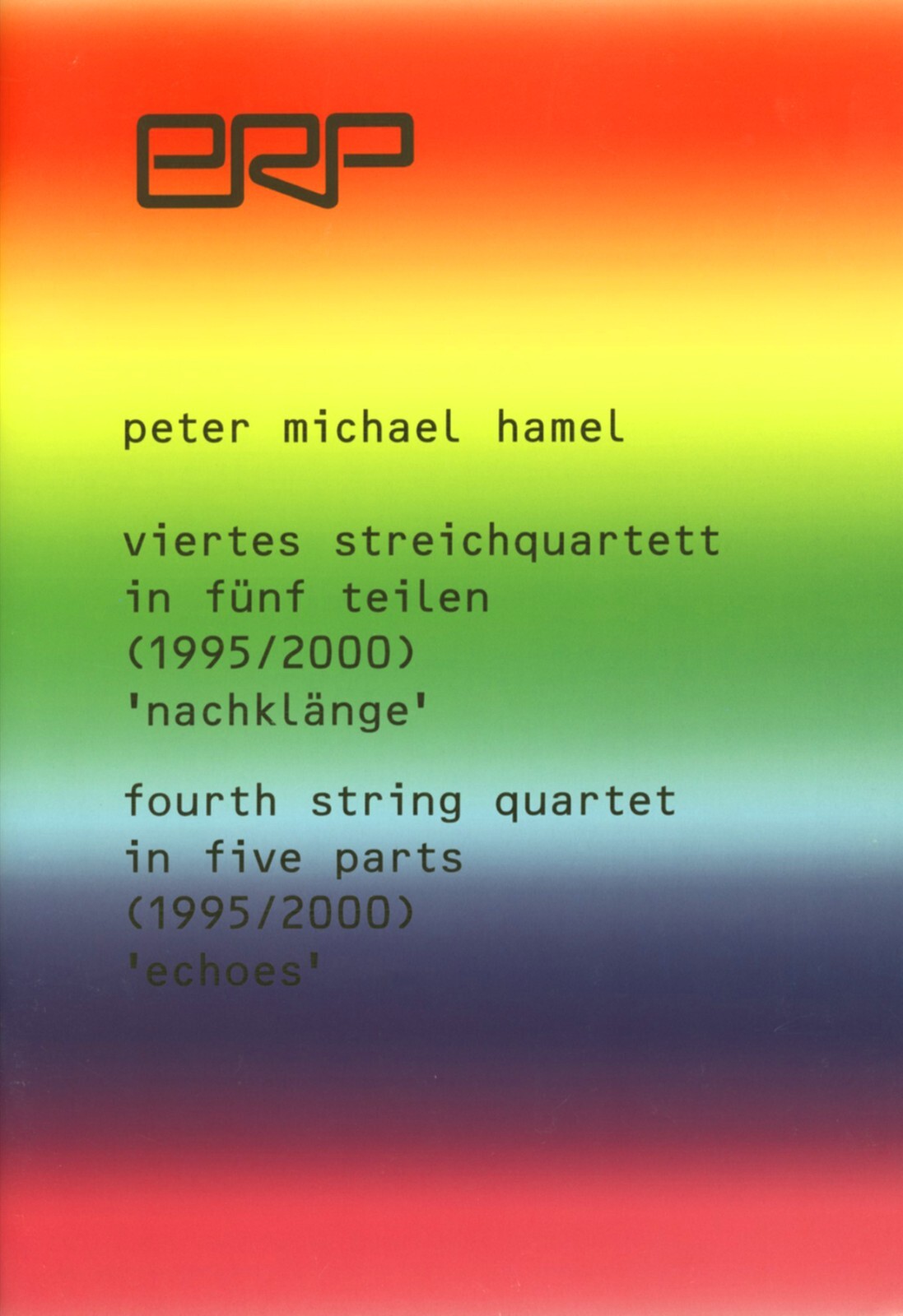 Peter Michael Hamel: Streichquartett in Fünf Teilen "Nachklänge" | eBay